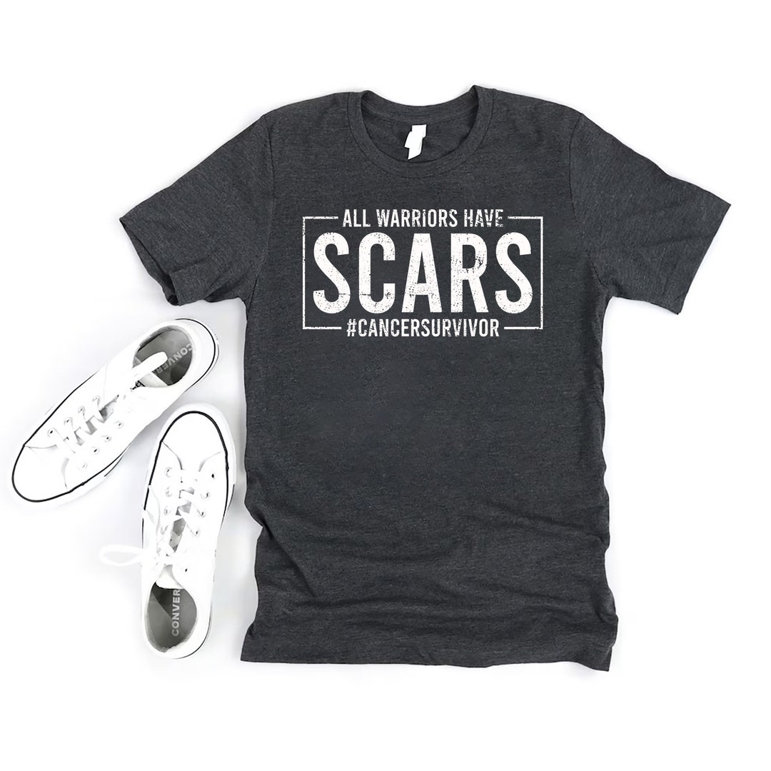 All Warriors Have Scars T-shirt, Cancer Survivor Shirt, Breast Cancer ...