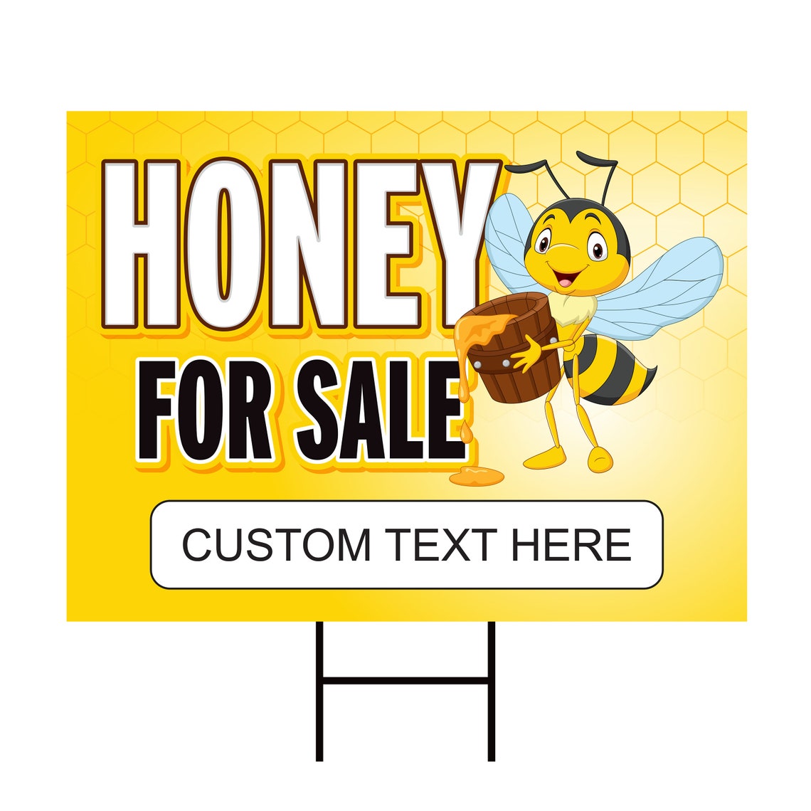 Local Honey Yard Sign - Coroplast Long Lasting Rust Free Advertise Your ...