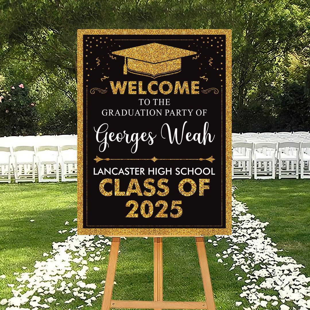 Personalized Graduation Welcome Sign, Custom Class of 2025 Party Sign ...