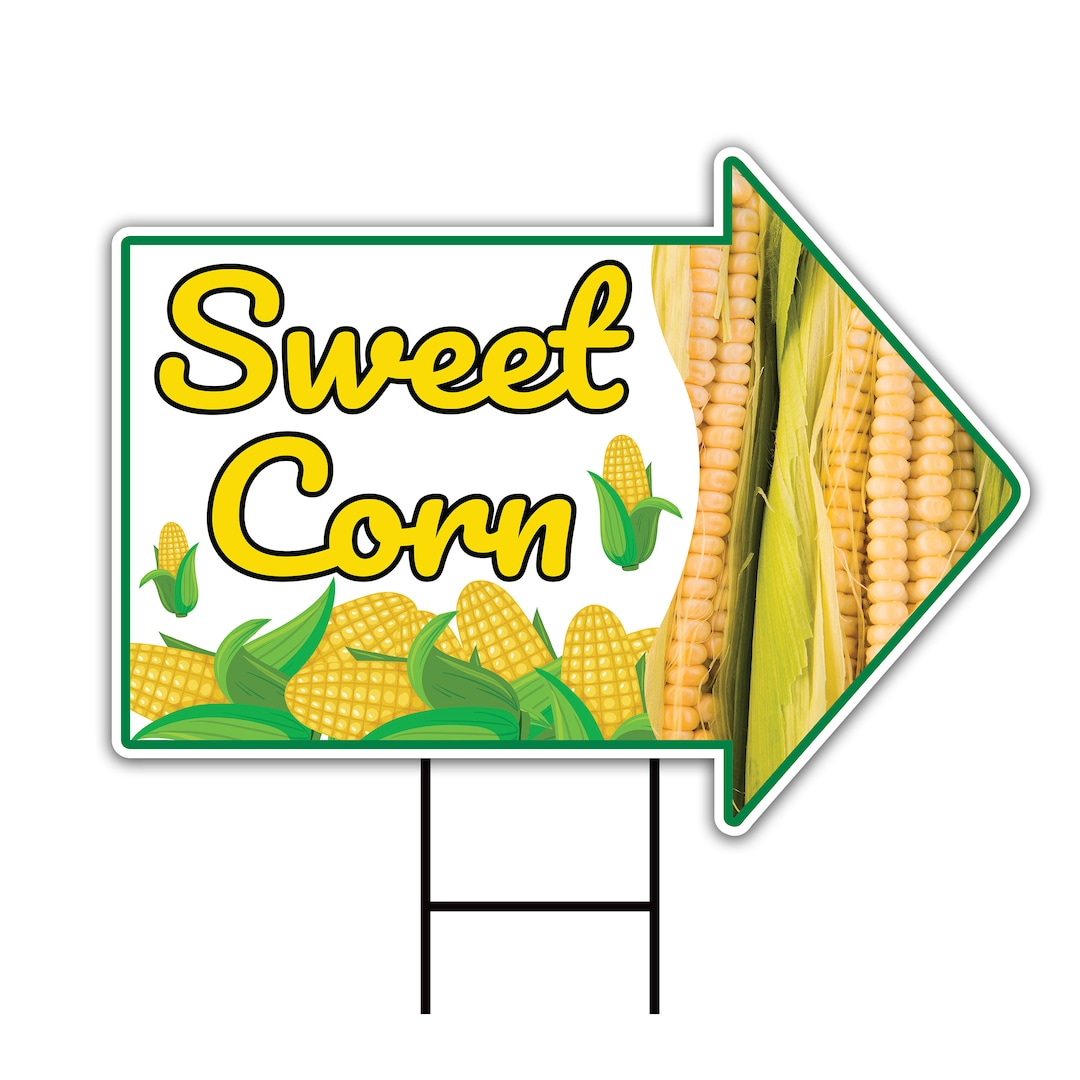 Sweet Corn Arrow Yard Signs 18" X 24", Double Sided Right and Left ...