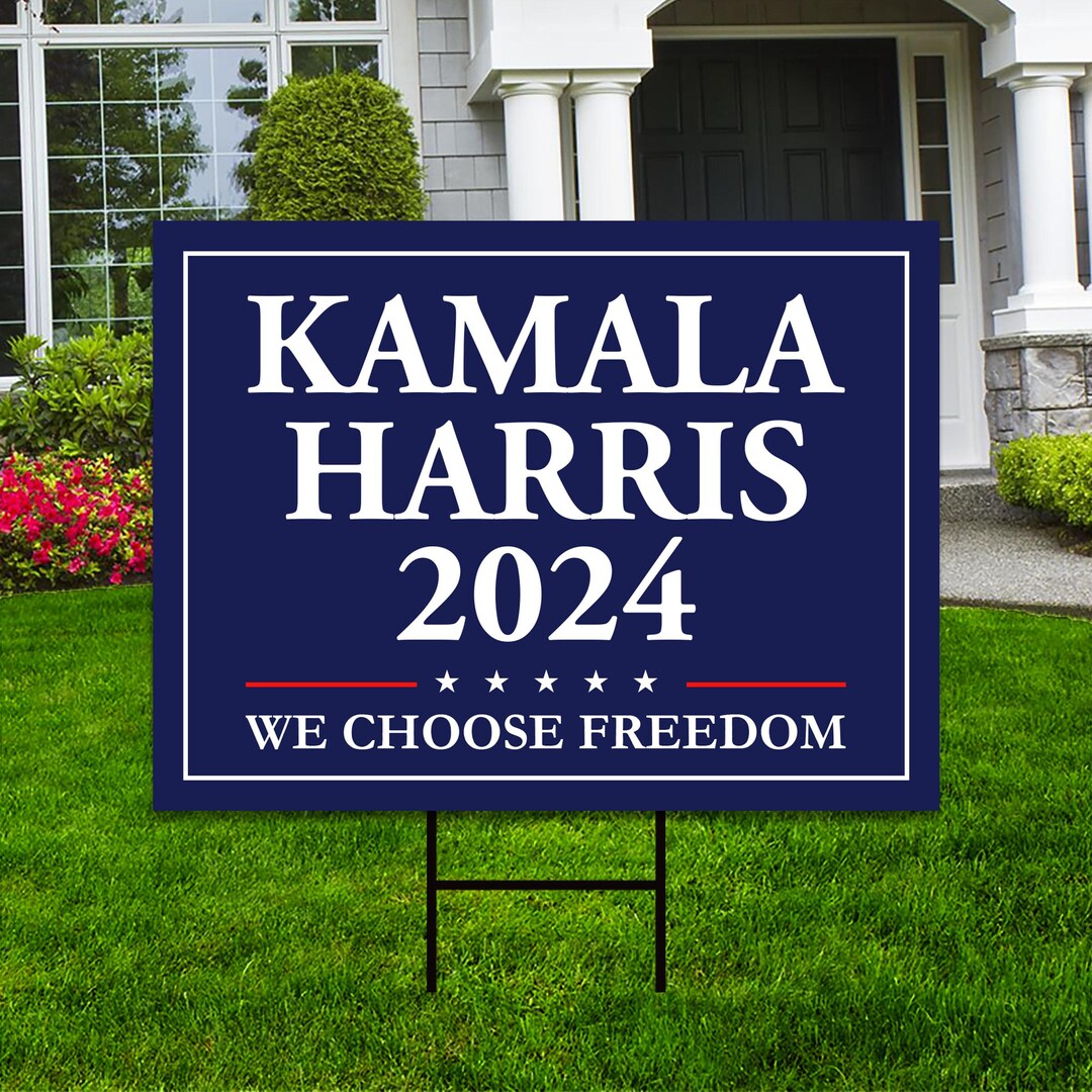 Señal de jardín Kamala Harris 2024 Coroplast We Choose Freedom, Harris ...