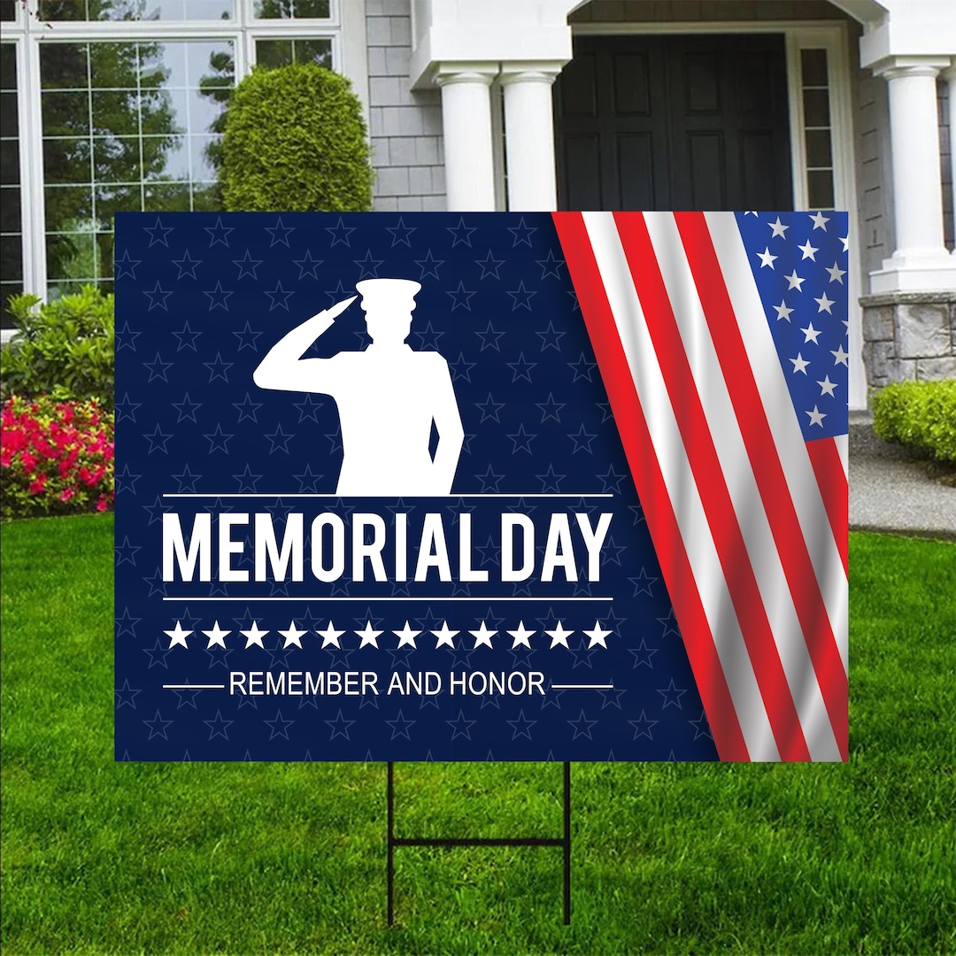 Memorial Day Yard Sign Coroplast Remember and Honor Our - Etsy