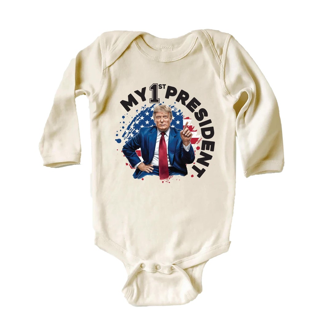 My First President Baby Bodysuit, Funny Trump Baby Shirt, Toddler ...