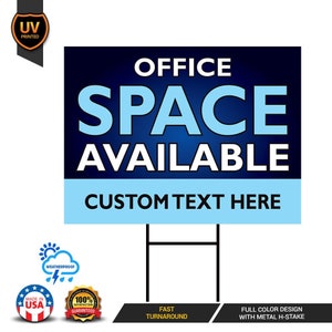 Office Space Available Yard Sign Personalized 18" X 12" - Visible Text ...