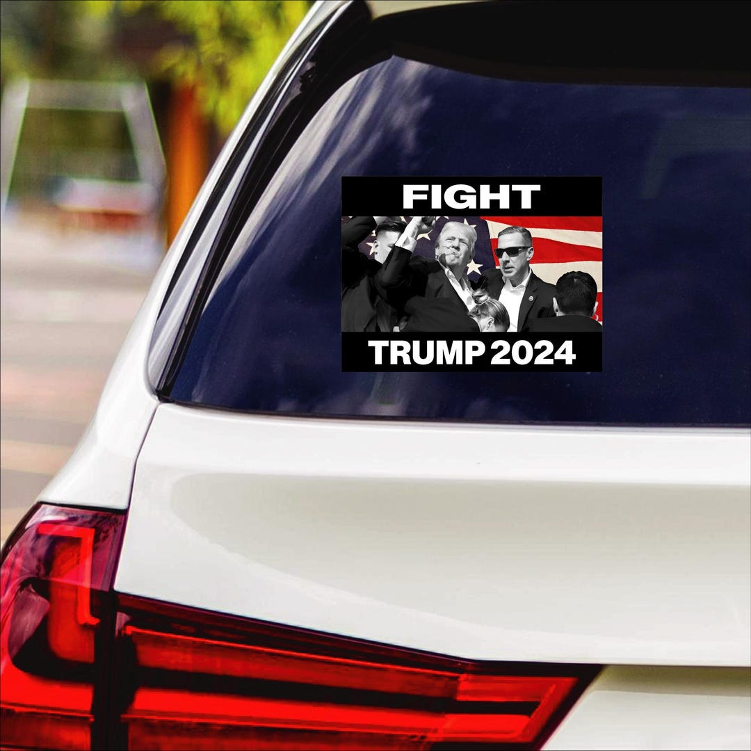 Trump 2024 Sticker Vinyl Decal Still Standing, Trump Shot, Trump Never ...