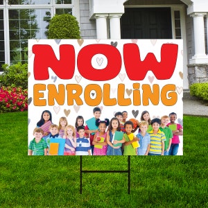 Now Enrolling Yard Sign - Coroplast Now Enrolling Sign, Class ...