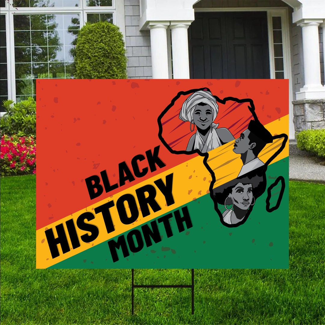 Black History Month Yard Sign Coroplast Celebrate Black - Etsy