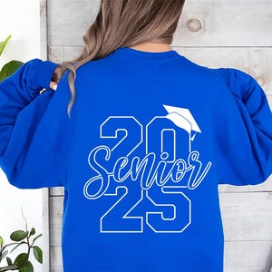 Personalized Senior 2025 Sweatshirt, Custom Class of 2025 Sweatshirt ...