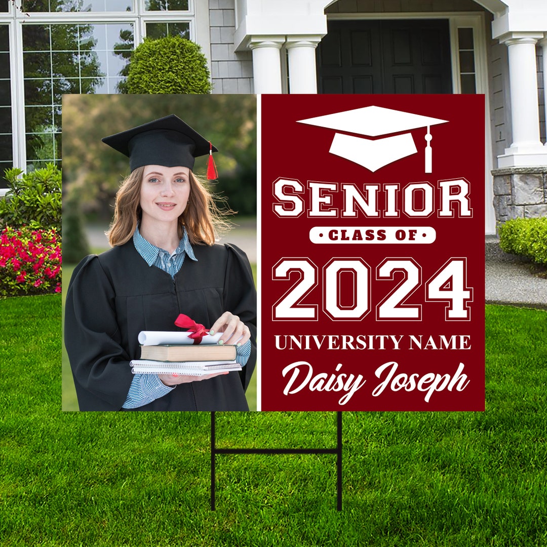 Personalized Graduation Yard Sign 2024 With Photo, 2024 Senior Grad ...