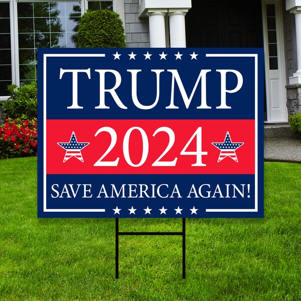 Trump 2024 Yard Sign - Etsy
