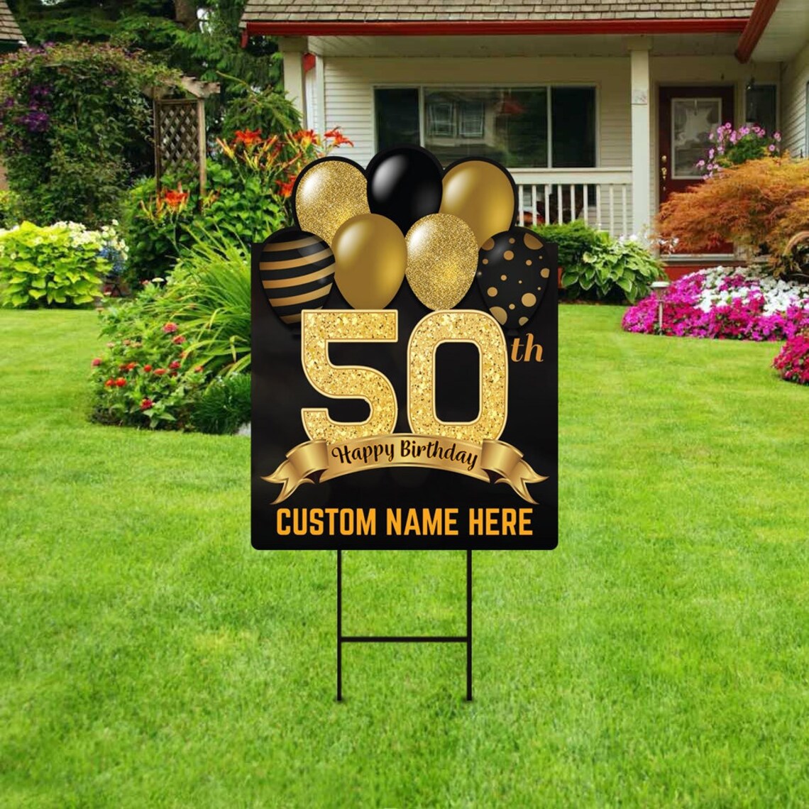 50th Birthday Yard Sign Decorations 18" X 24" - Coroplast 50 Year Old ...