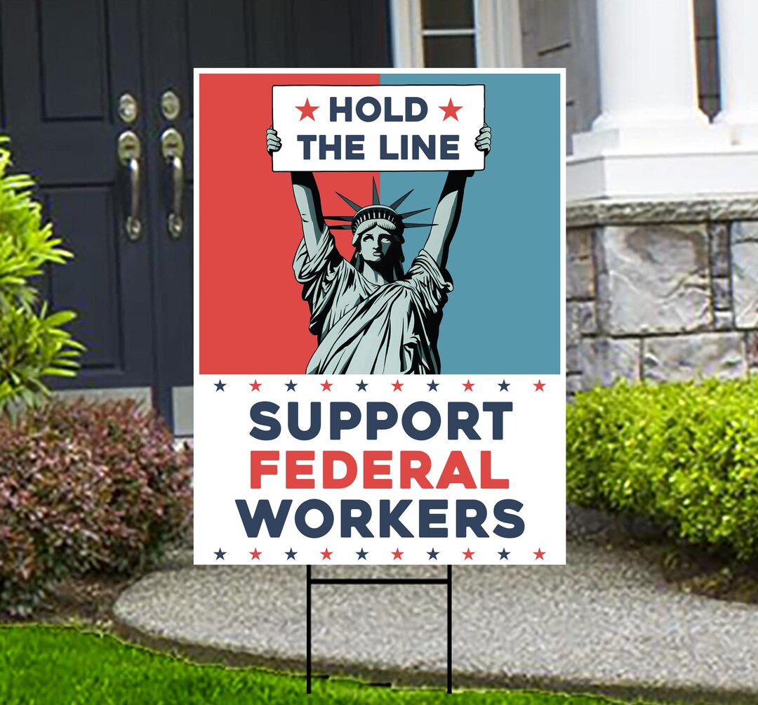 Support Federal Workers Yard Sign - Resist Hate Lawn Sign, Anti-trump ...