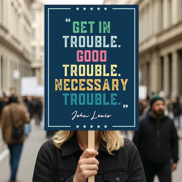 Good Trouble Protest Sign - Etsy
