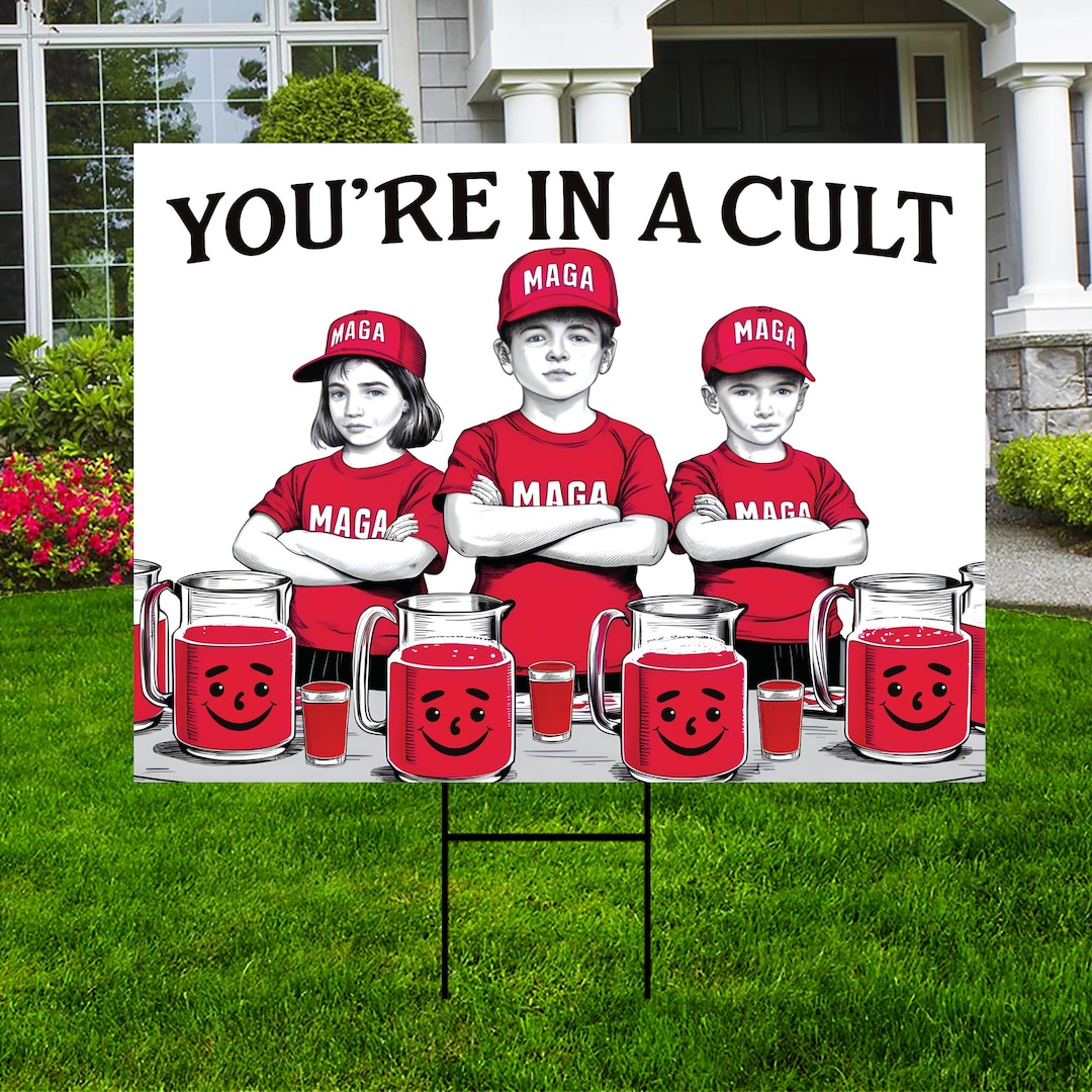 You're in A Cult Yard Sign - Resist Hate Lawn Sign, Anti-trump Sign ...