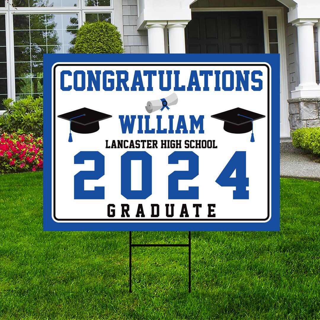 Custom Graduation Yard Sign 2024 Coroplast Grad Sign, Class of 2024 ...
