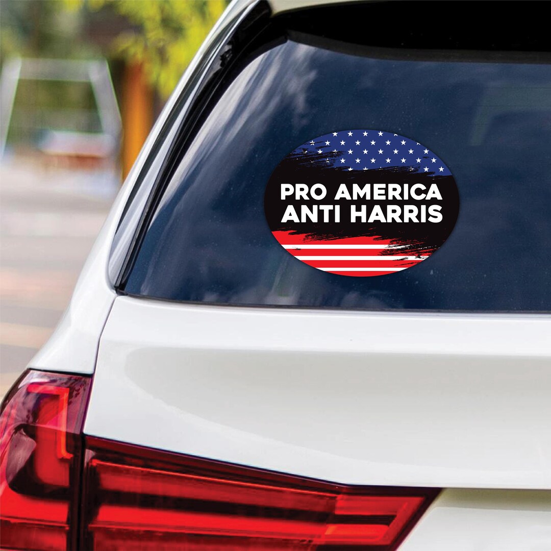 Pro America Anti Harris Vinyl Decal, Trump 2024 Vinyl Sticker, 2024 ...