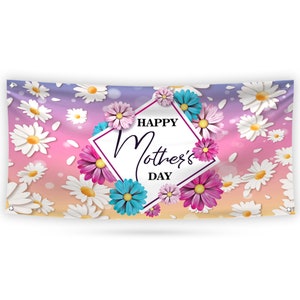 Happy Mothers Day Banner Sign 13 Oz Heavy Duty Waterproof Mothers Day ...