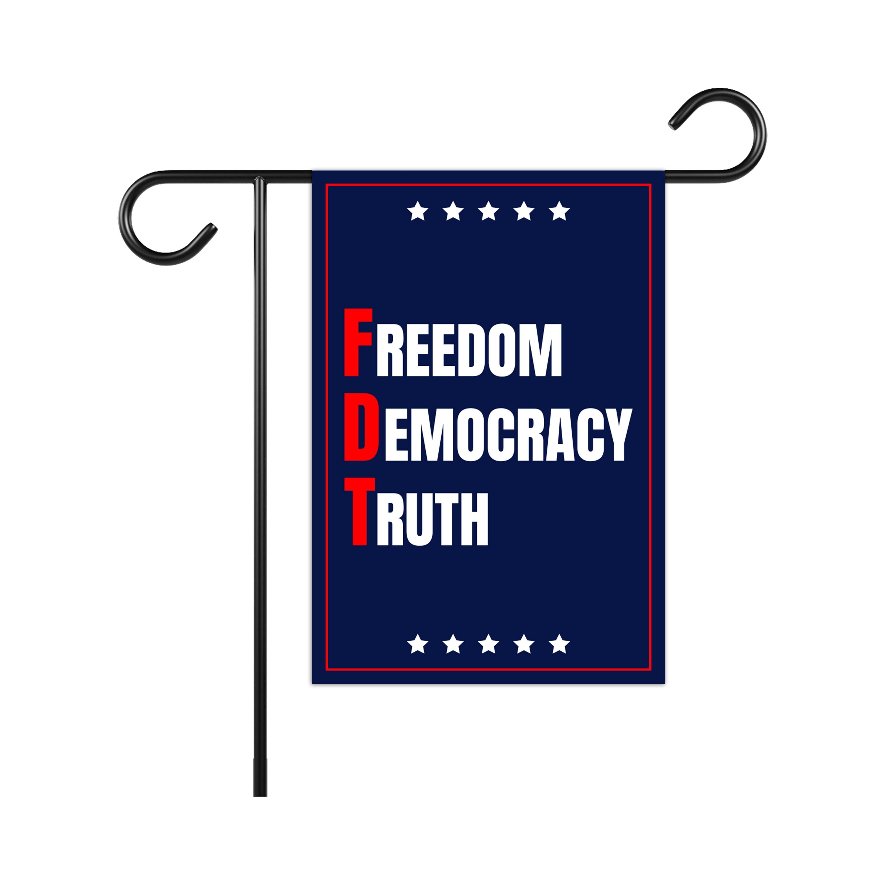 Freedom Democracy Truth Garden Flag, Double Sided, Freedom Democracy ...