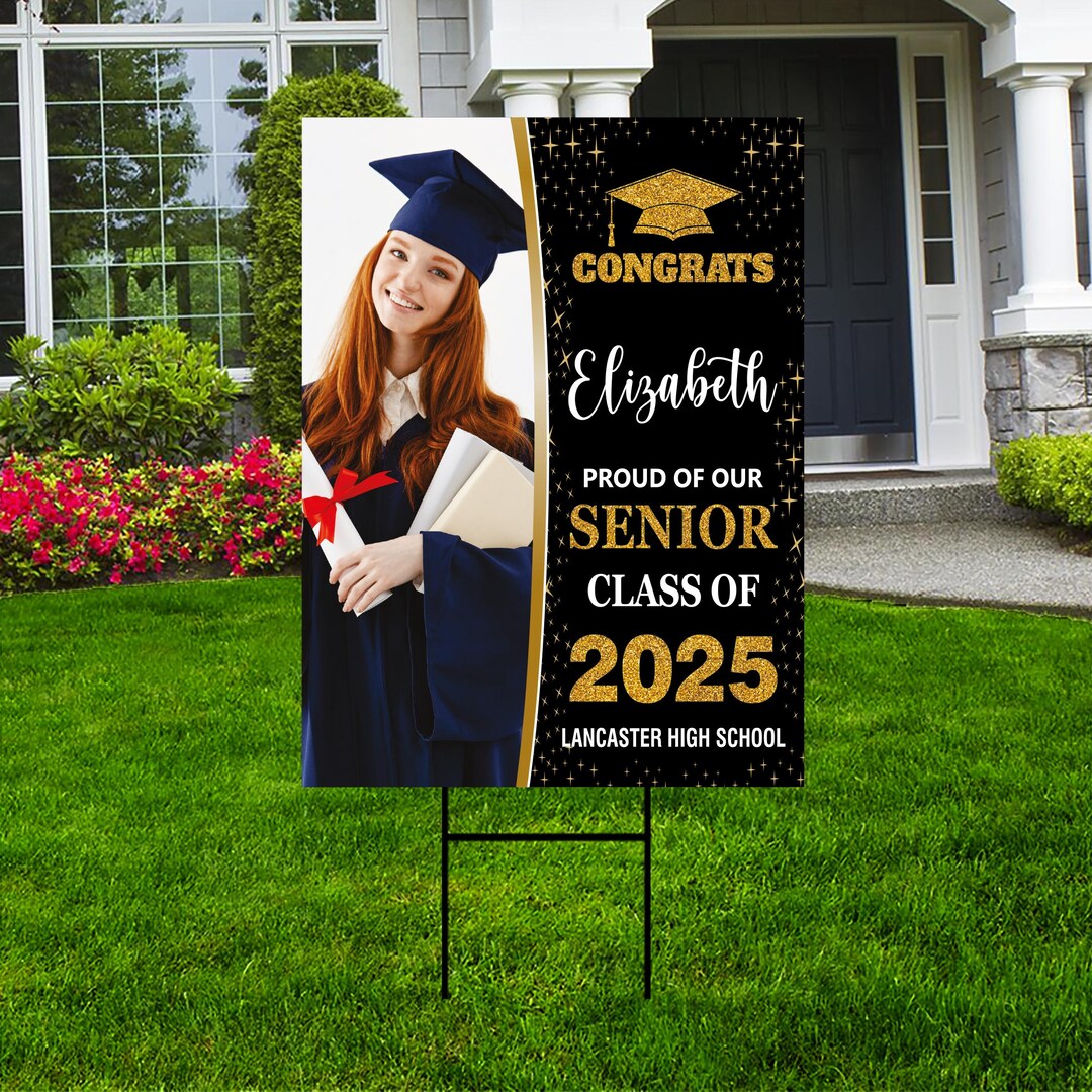Personalized Graduation Yard Sign 2025 With Photo - Grad Sign, Class of ...