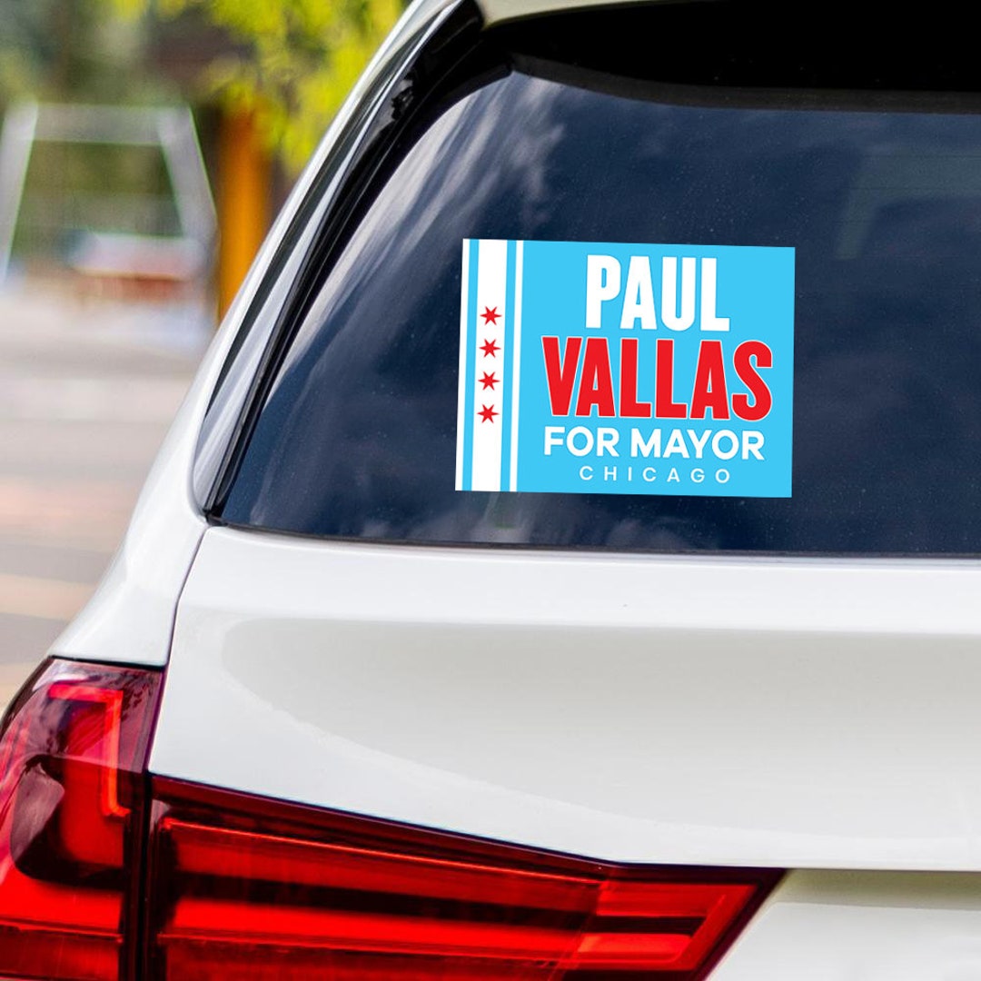 Paul Vallas for Chicago Mayor Sticker Vinyl Decal 2023 Mayoral Election ...