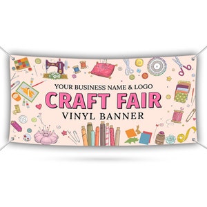 Custom Craft Show Banner Sign, 13 Oz Weather Proof Tent Canopy Table ...
