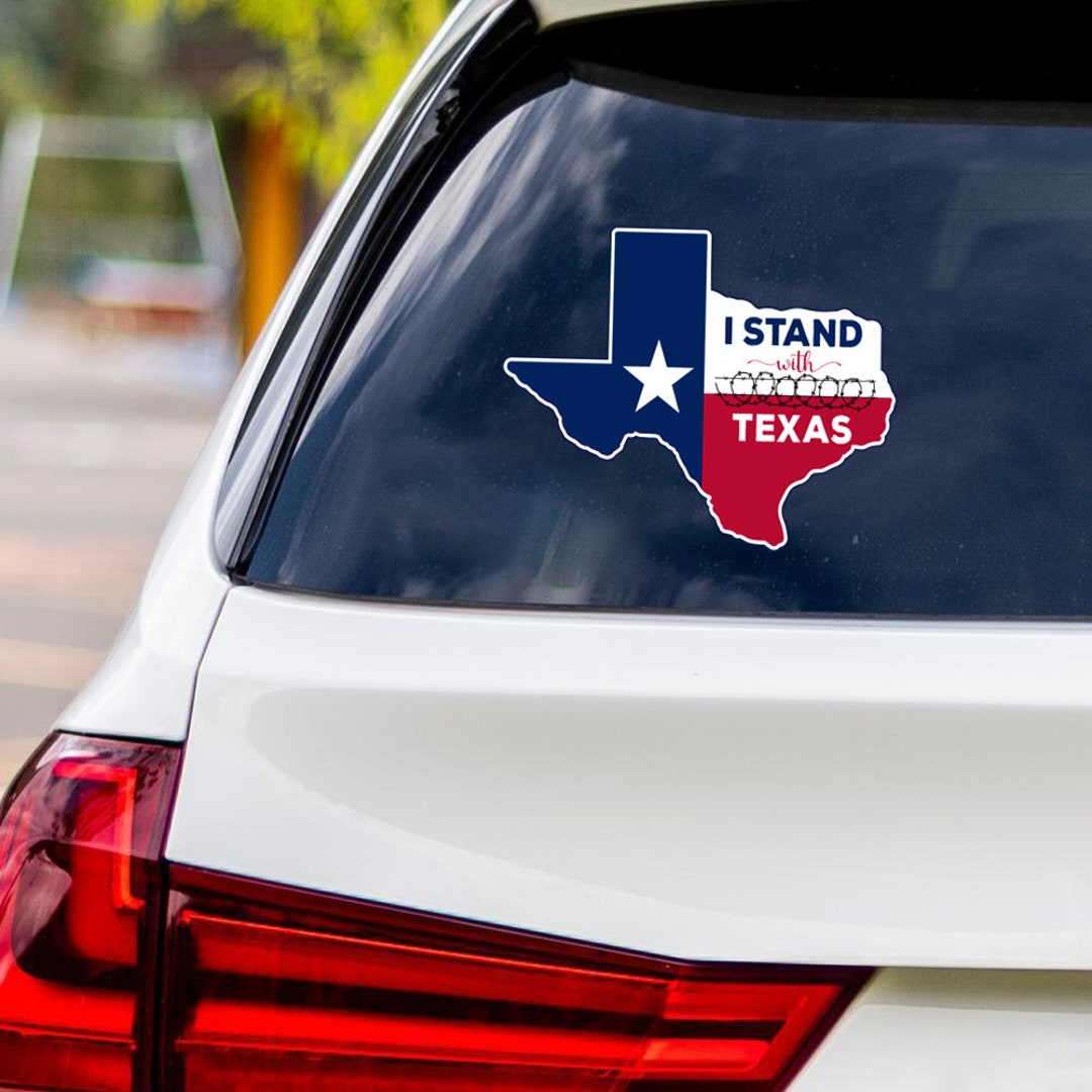 I Stand With Texas Sticker Vinyl Decal, Lone Star State Sign, Stand ...