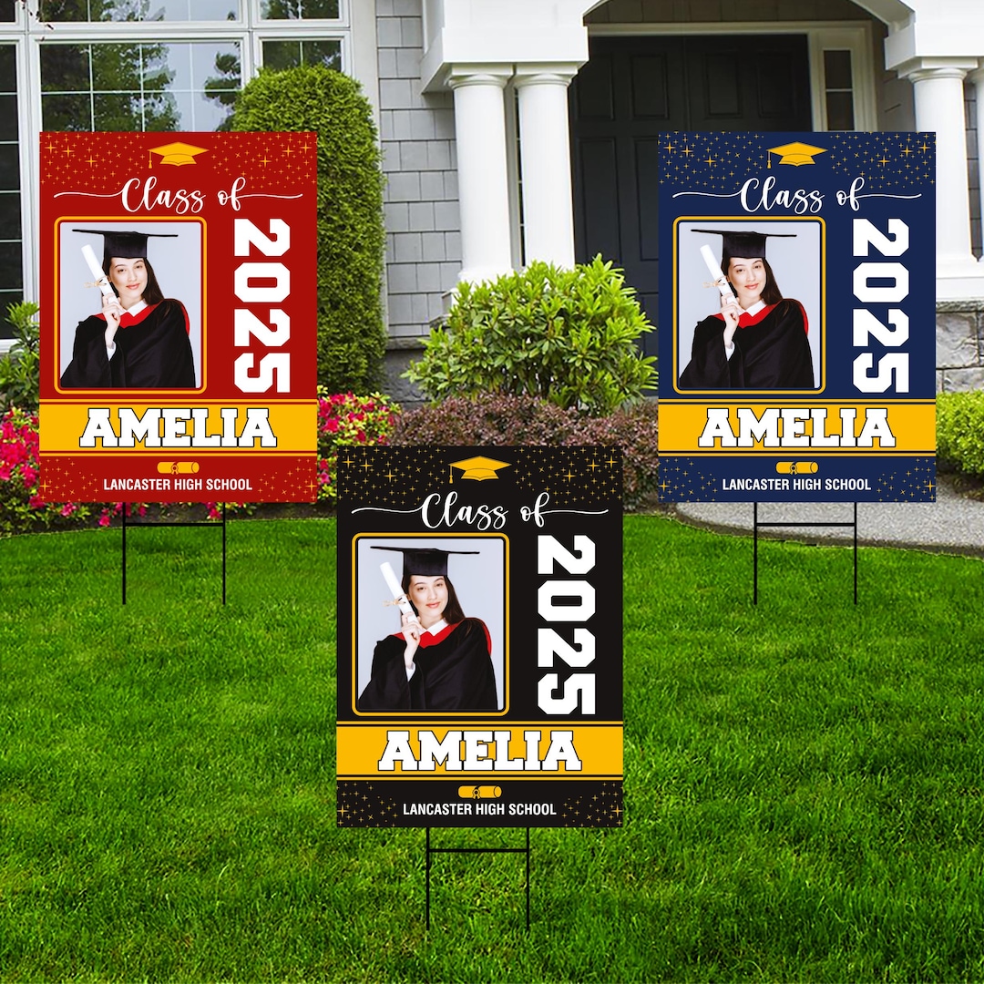 Personalized Graduation Yard Sign 2025 With Photo, 2025 Senior Grad ...