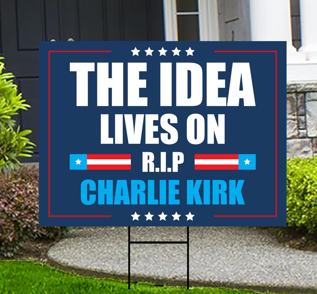 Justice for Charlie Yard Sign, A True Patriot Charlie Kirk Sign ...