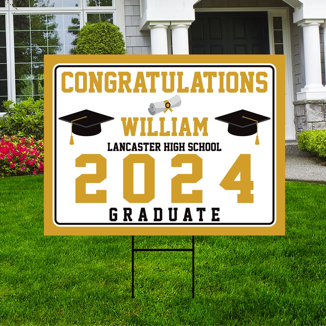 Custom Graduation Yard Sign 2024 Coroplast Grad Sign, Class of 2024 ...