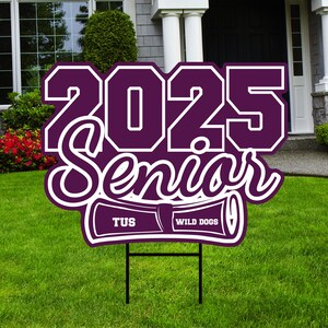 Personalized Graduation Senior Yard Sign 2025, Senior Grad Sign, Class ...