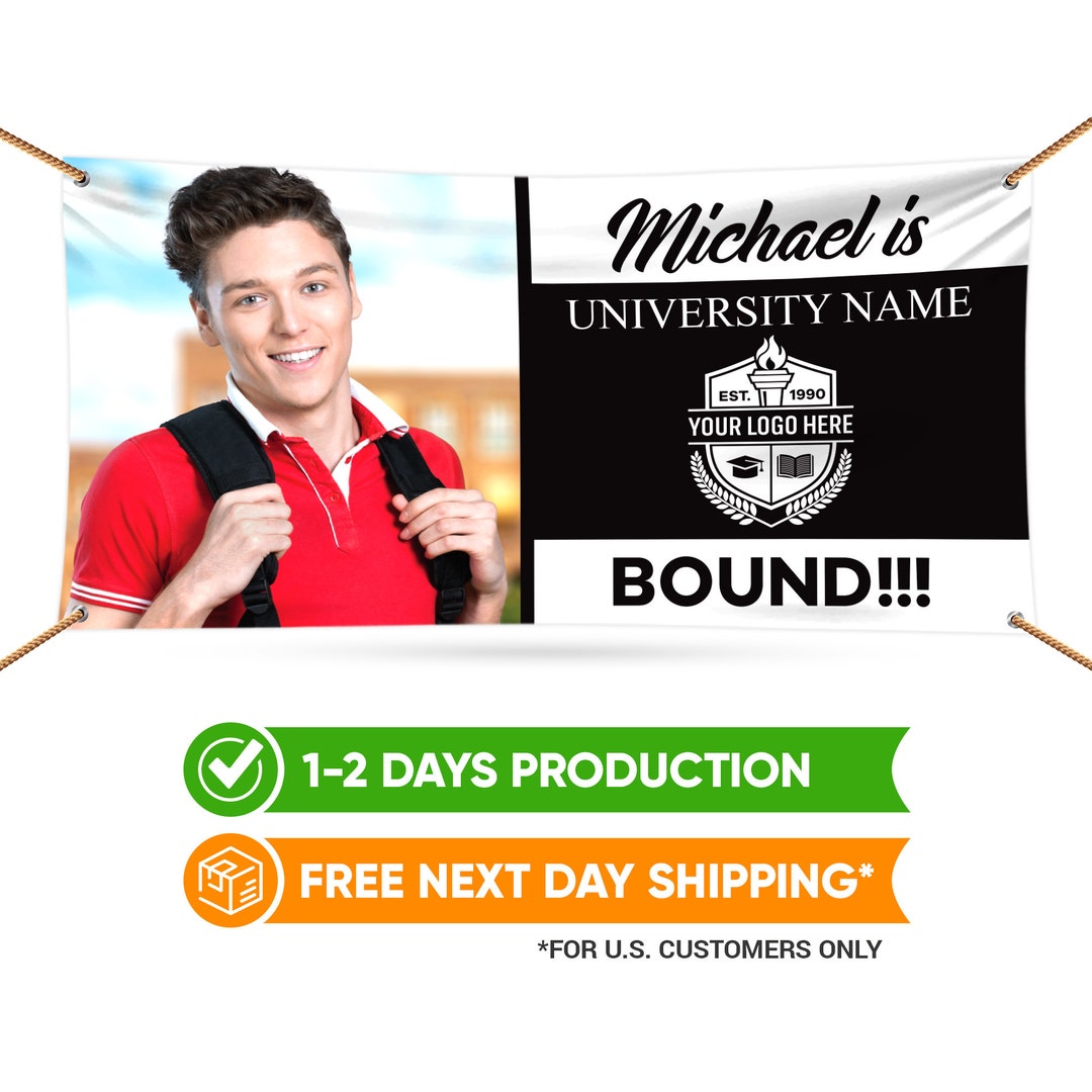 Personalized College Bound Banner Sign With Photo - 13 Oz Custom Logo ...