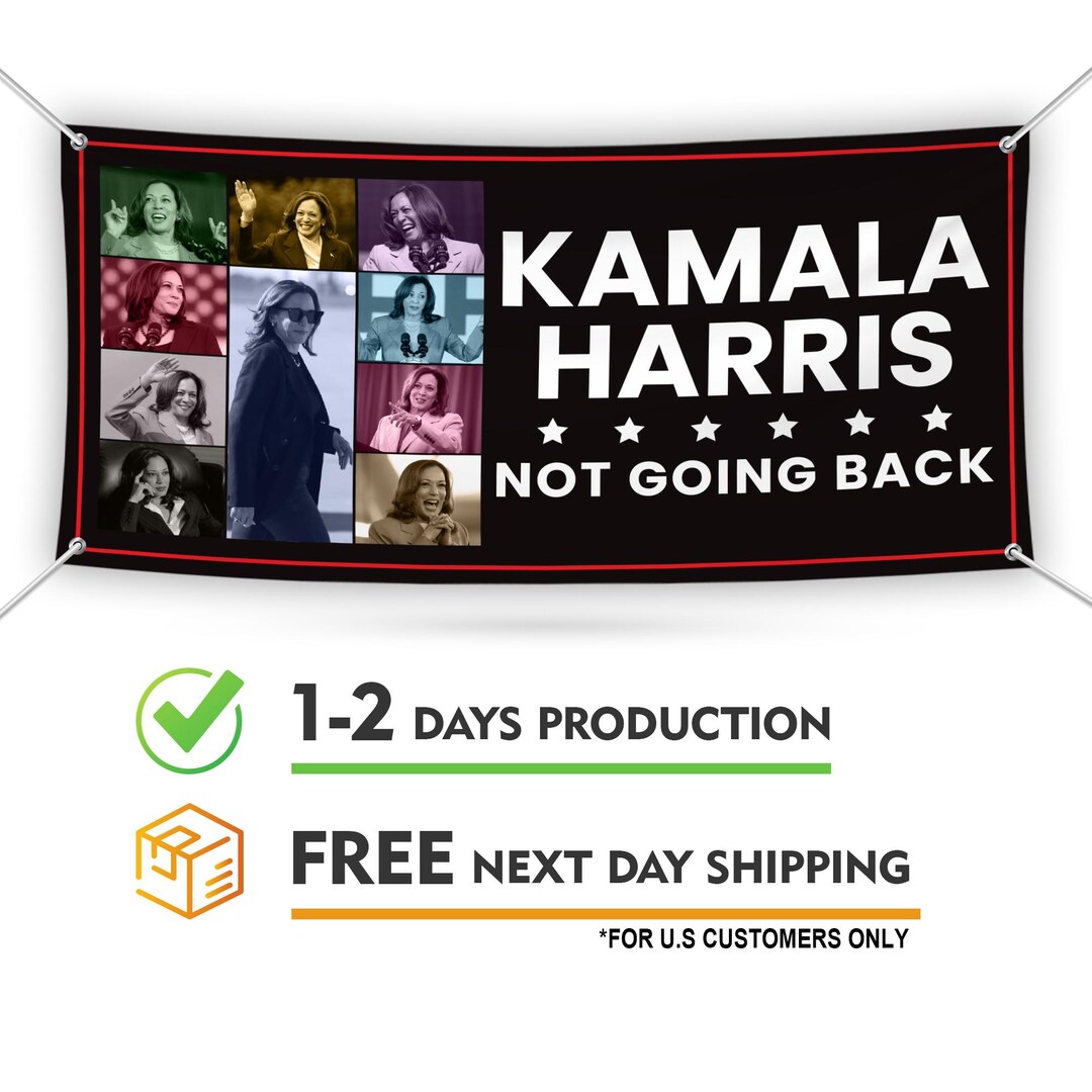 Kamala Harris Eras Banner Sign, 13 Oz Kamala Harris for President 2024 ...