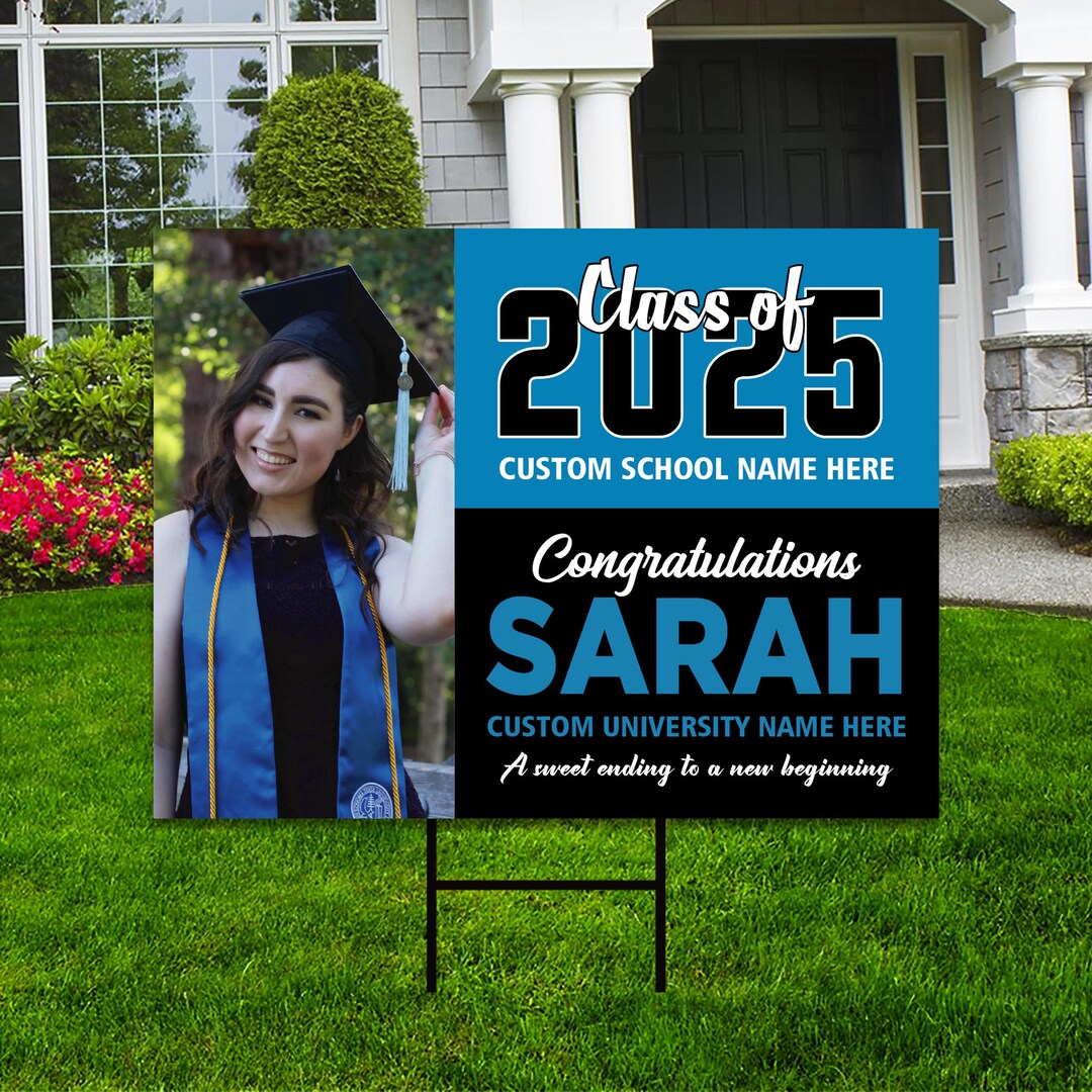 Personalized Graduation Yard Sign 2025 With Photo - Grad Sign, Class of ...