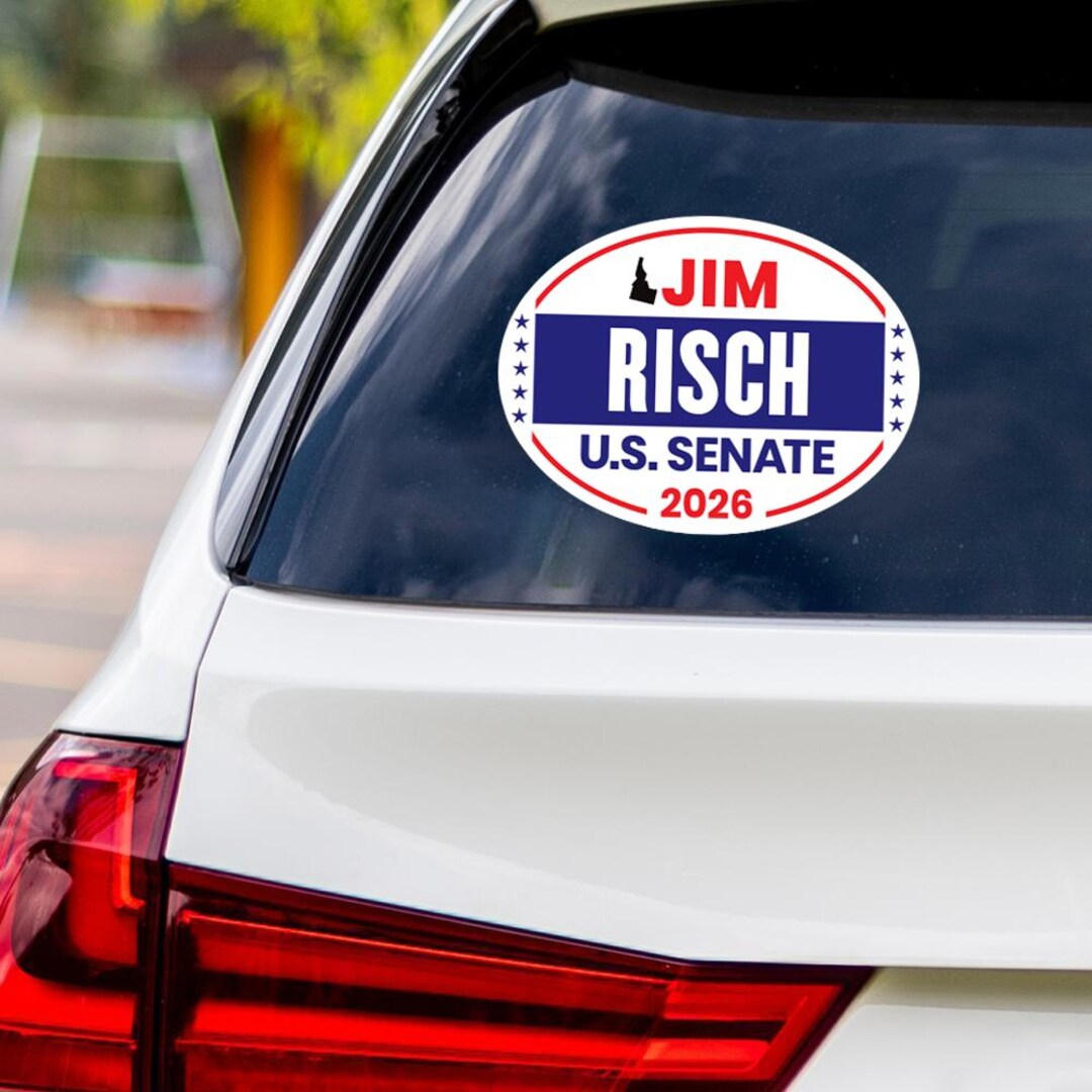 Jim Risch for Idaho Senate 2026 Vinyl Sticker, Vote Jim Risch Decal ...