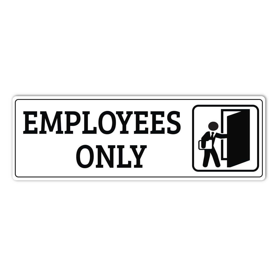 Employees Only Sign for Door or Wall 9" X 3", Easy to Mount Plastic ...
