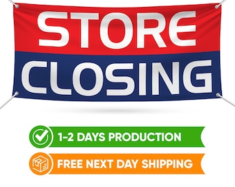 Store Closing Sale 13 Oz Heavy Duty Vinyl Banner Sign With Metal ...