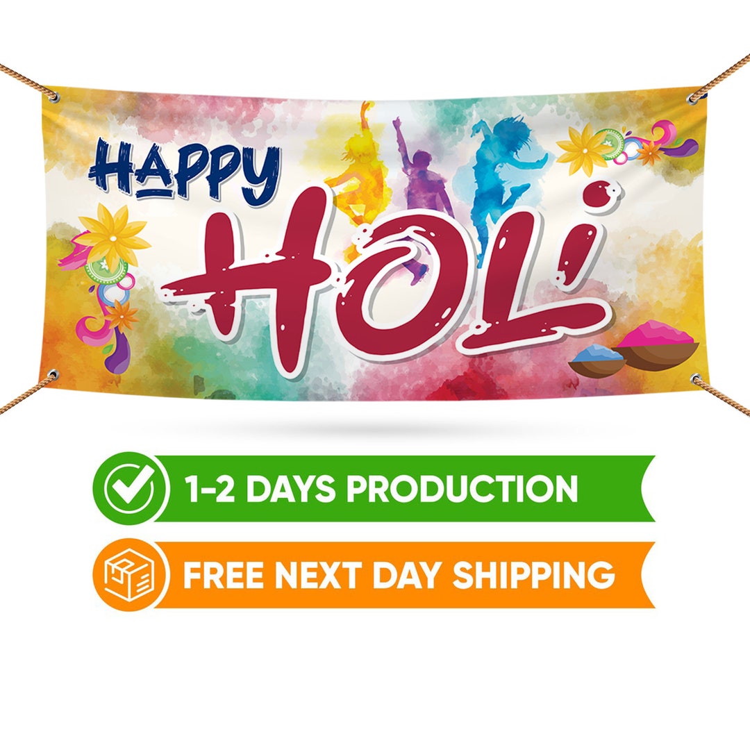 Holi Banner Sign - 13 Oz Heavy Duty Waterproof Festival of Colors ...