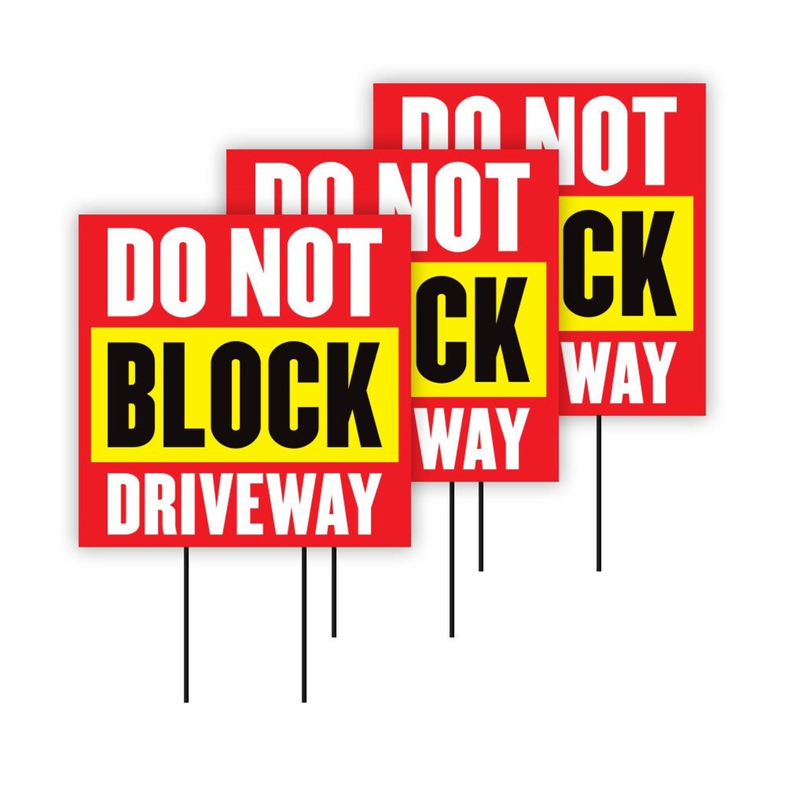Pack of 3 Do Not Block Driveway Yard Sign - Coroplast Long Lasting Rust ...