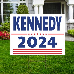 Kennedy 2024 Yard Sign Coroplast Robert F. Kennedy Jr. for President ...