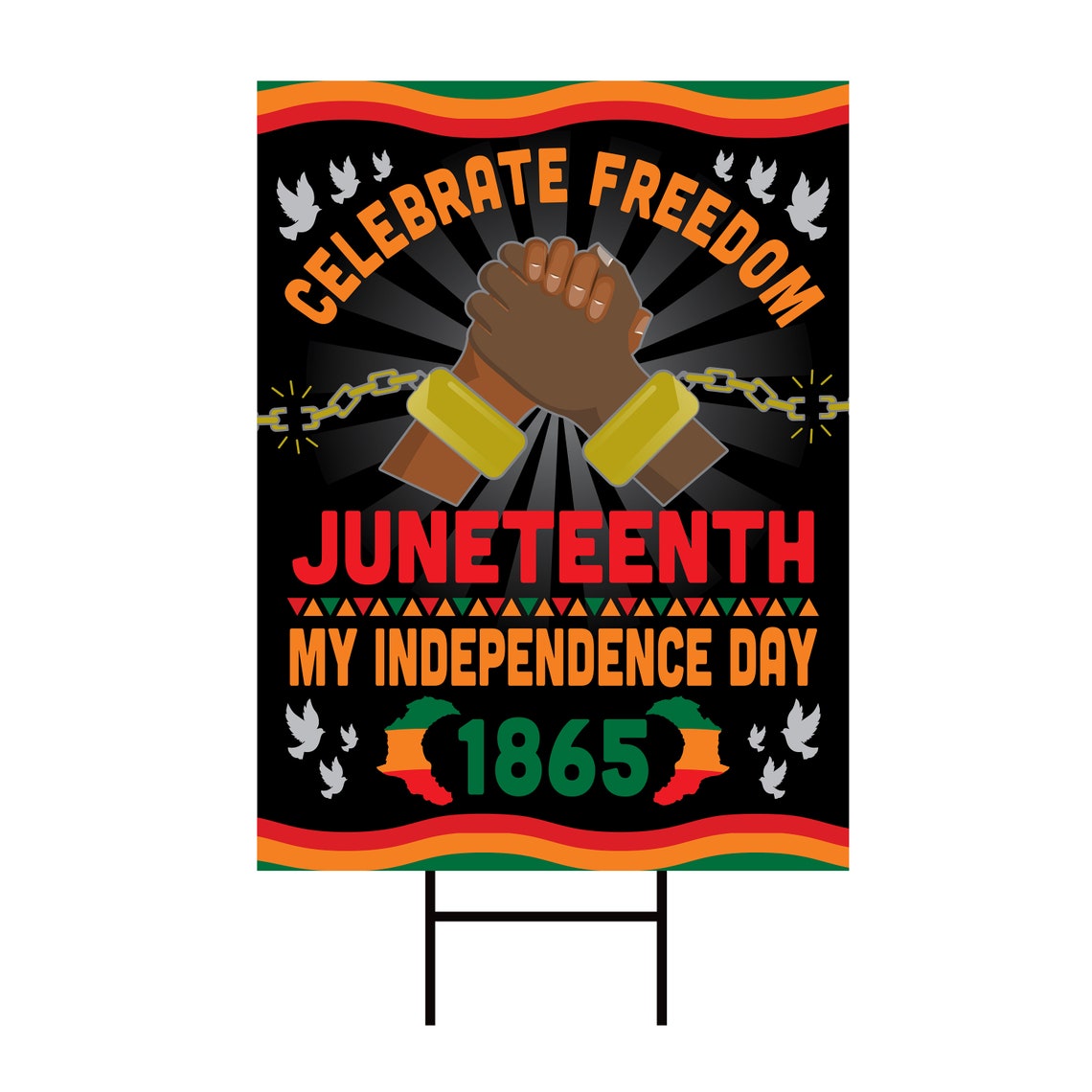 Juneteenth Day Yard Sign Coroplast June 19th 1865 Juneteenth - Etsy