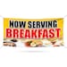 Now Serving Breakfast Banner Sign - 13 Oz Heavy Duty Waterproof Now ...