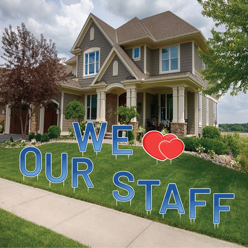 We Love Our Staff Yard Sign Letter Cutouts Employee - Etsy