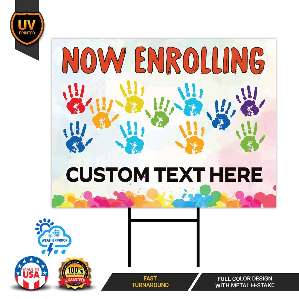Custom Now Enrolling Yard Sign - Coroplast Weatherproof Class ...