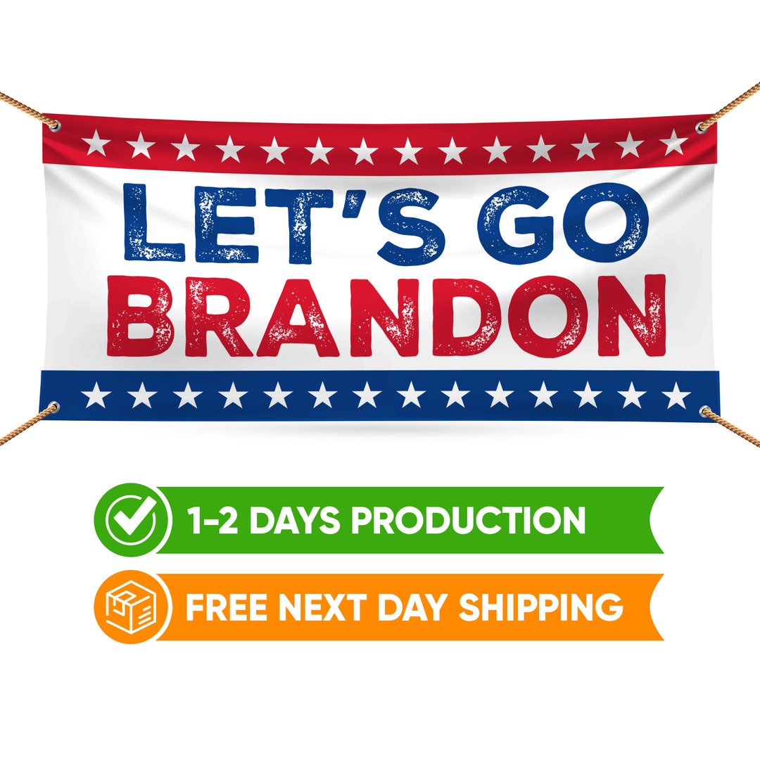 Let's Go Brandon Banner Sign 13 Oz Heavy Duty Waterproof Lets Go ...