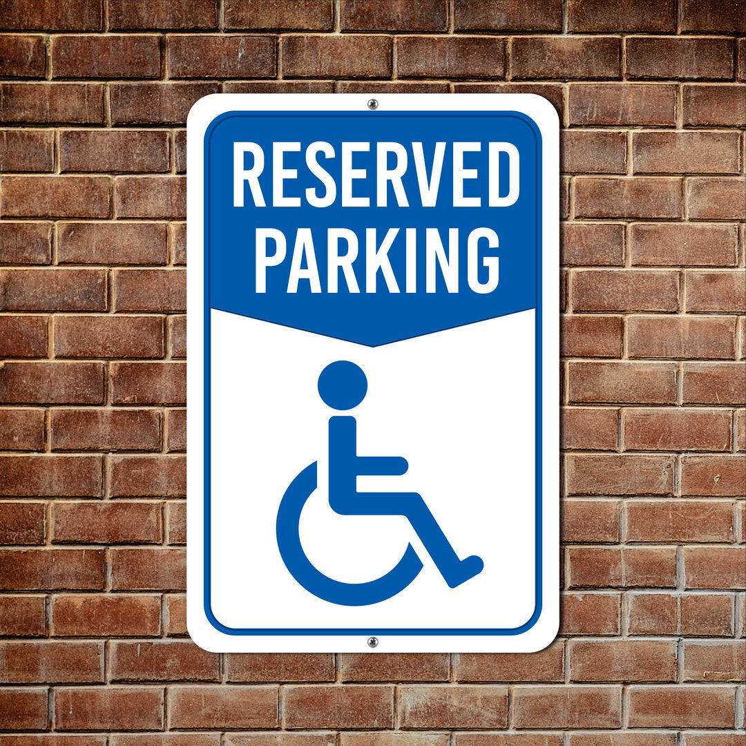 Handicap Reserved Parking Aluminum Sign - Rust Free Aluminum Sign ...