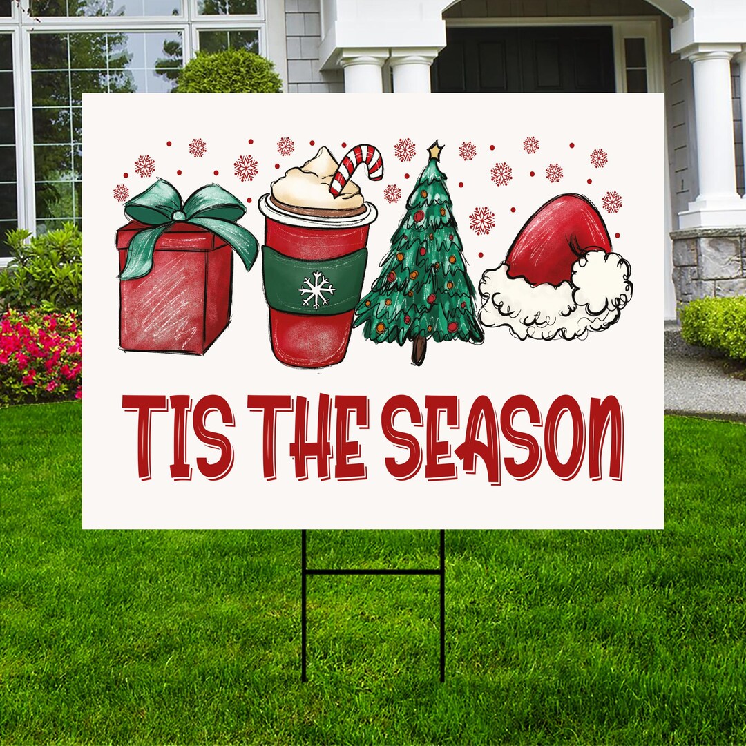 Tis the Season Yard Sign Coroplast Christmas Lawn Sign, Holiday, Winter ...