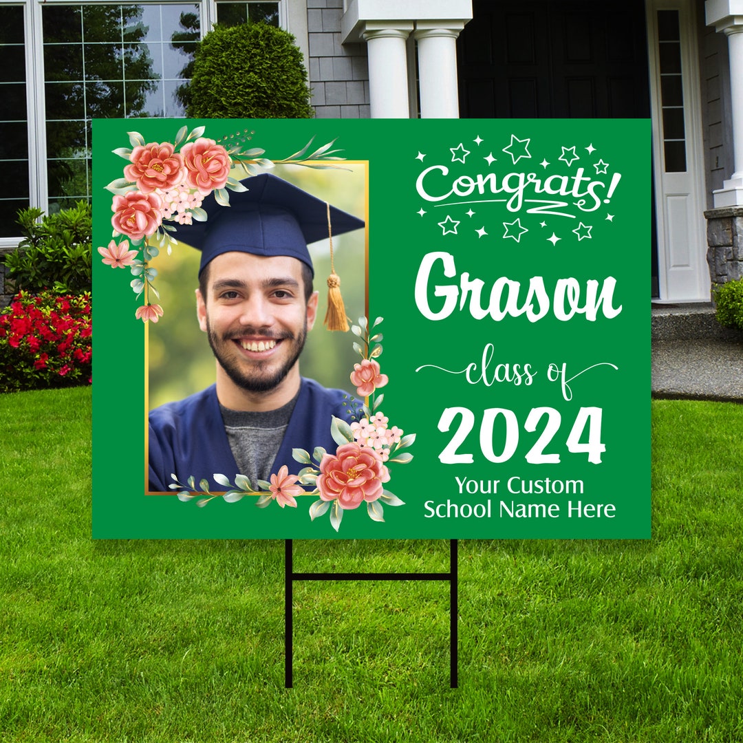 Personalized Graduation Yard Sign 2024 With Photo, 2024 Senior Grad ...