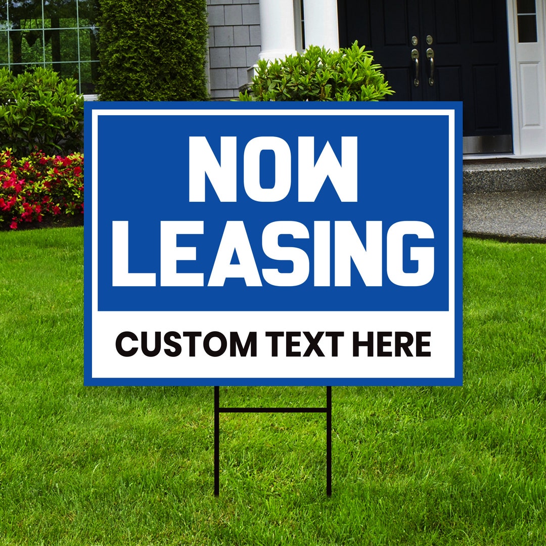 Now Leasing Yard Sign Personalized - Coroplast Long Lasting Rust Free ...