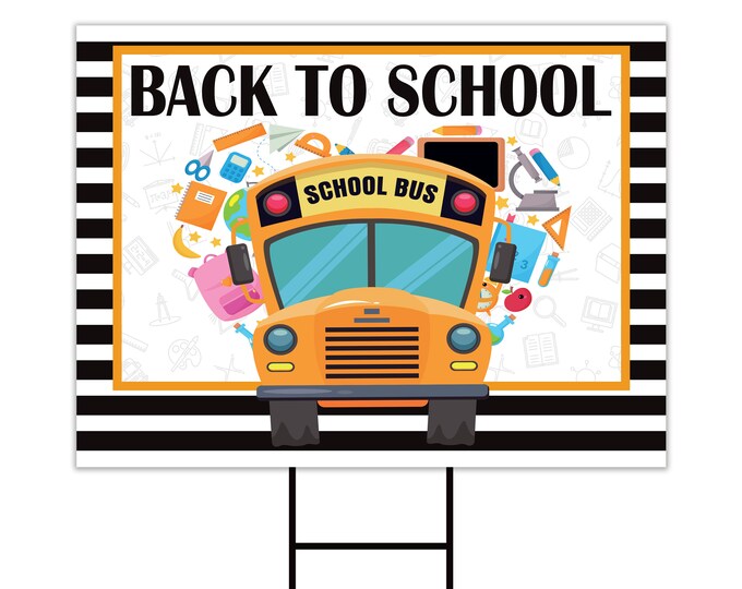 Watch Out Elementary School Yard Sign First Day of School Back to ...