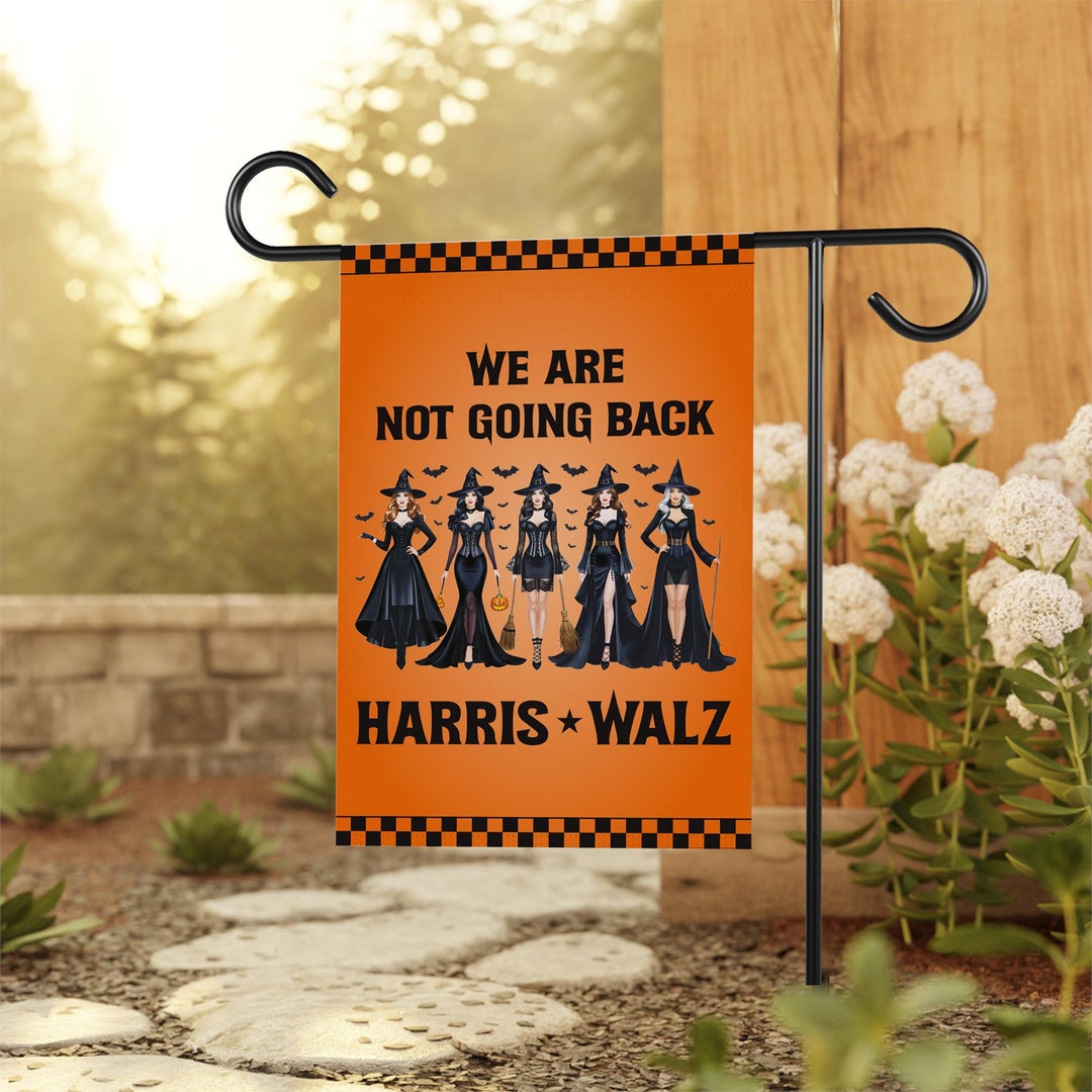 Witches for Kamala Harris Walz 2024 Garden Flag 12x18 Inch Double Sided ...